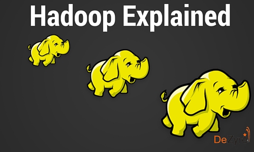 Hadoop Explained: How does Hadoop work and how to use it?