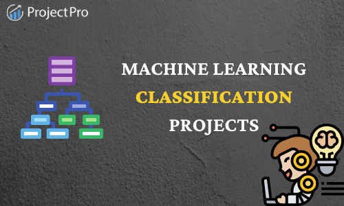 10 Machine Learning Classification Project Ideas for Beginners