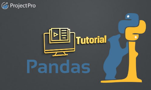 Python Pandas Tutorial For Beginners The A Z Guide
