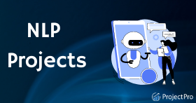 Top NLP Projects | Natural Language Processing Projects